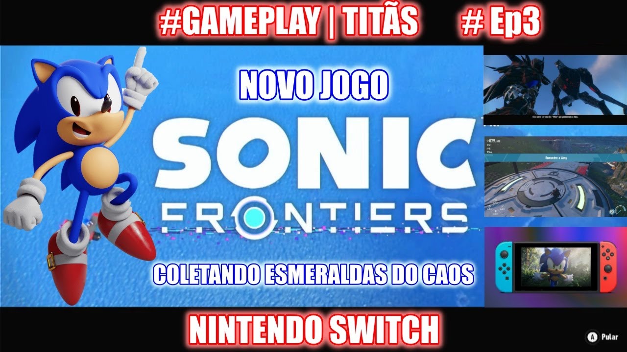 Sonic Frontiers 🔵 Titãs Gigantesco | Encontre a Amy NINTENDO SWITCH # ...