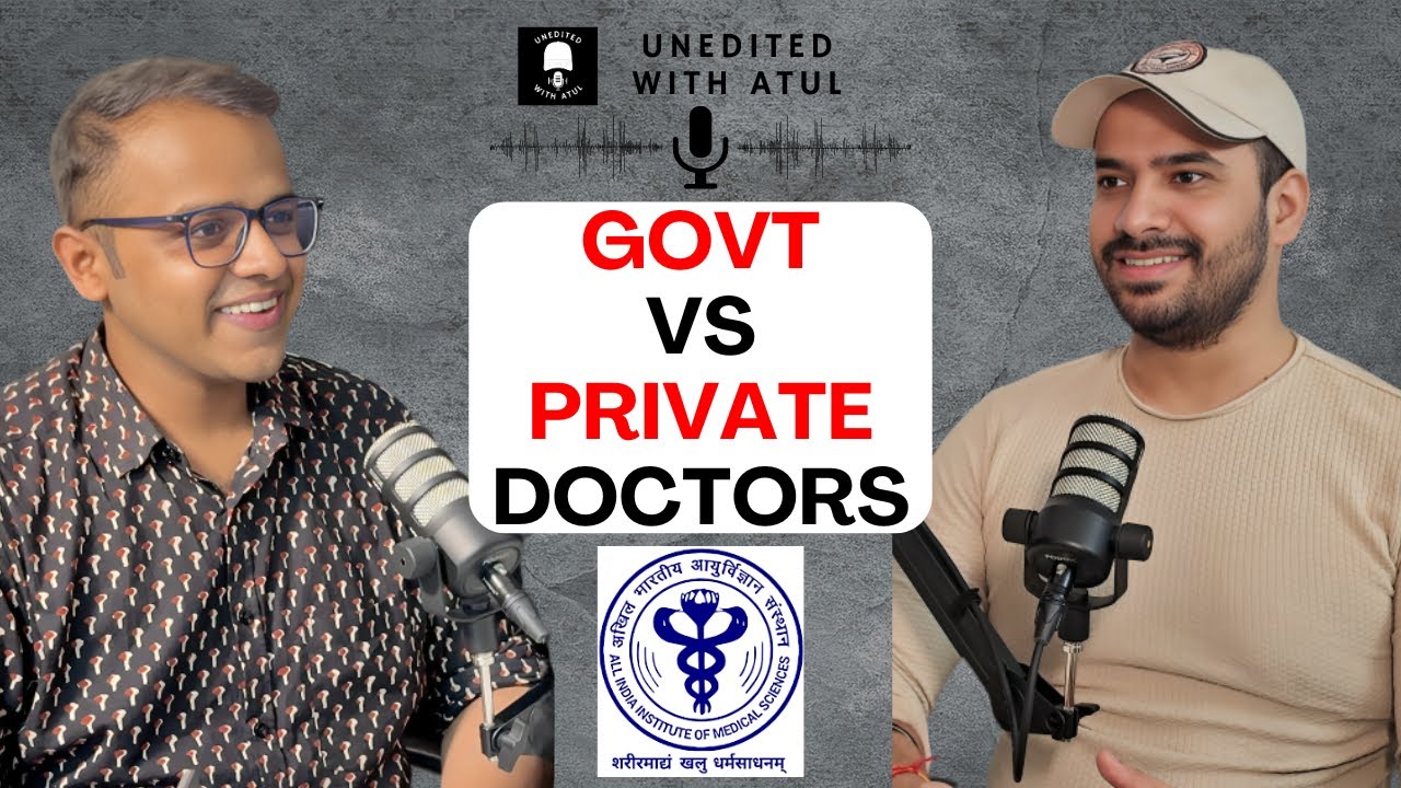 Government College Doctor vs Private College Doctor | VIP Treatment in ...