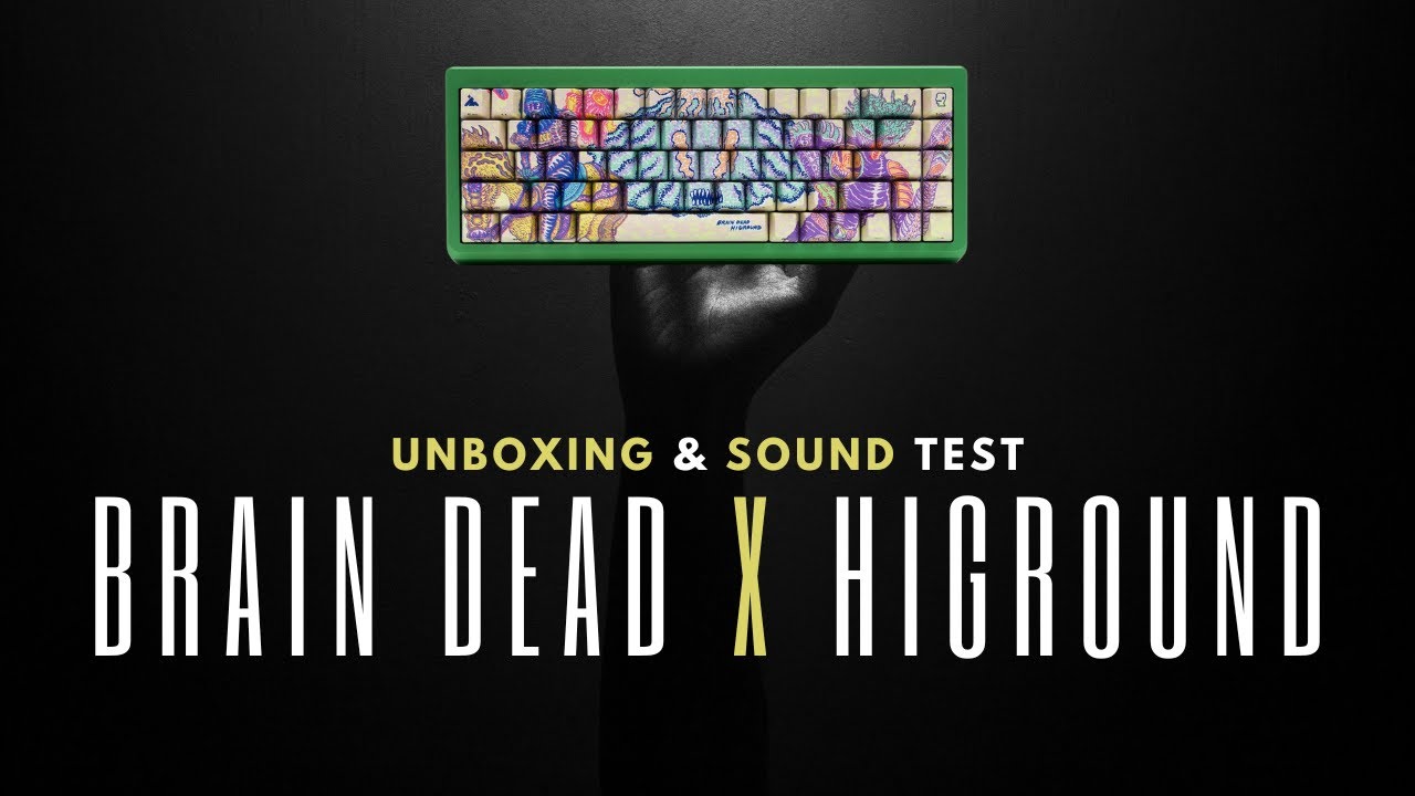 Brain Dead Higround Summit 65 Keyboard Unboxing and Sound Test - YouTube