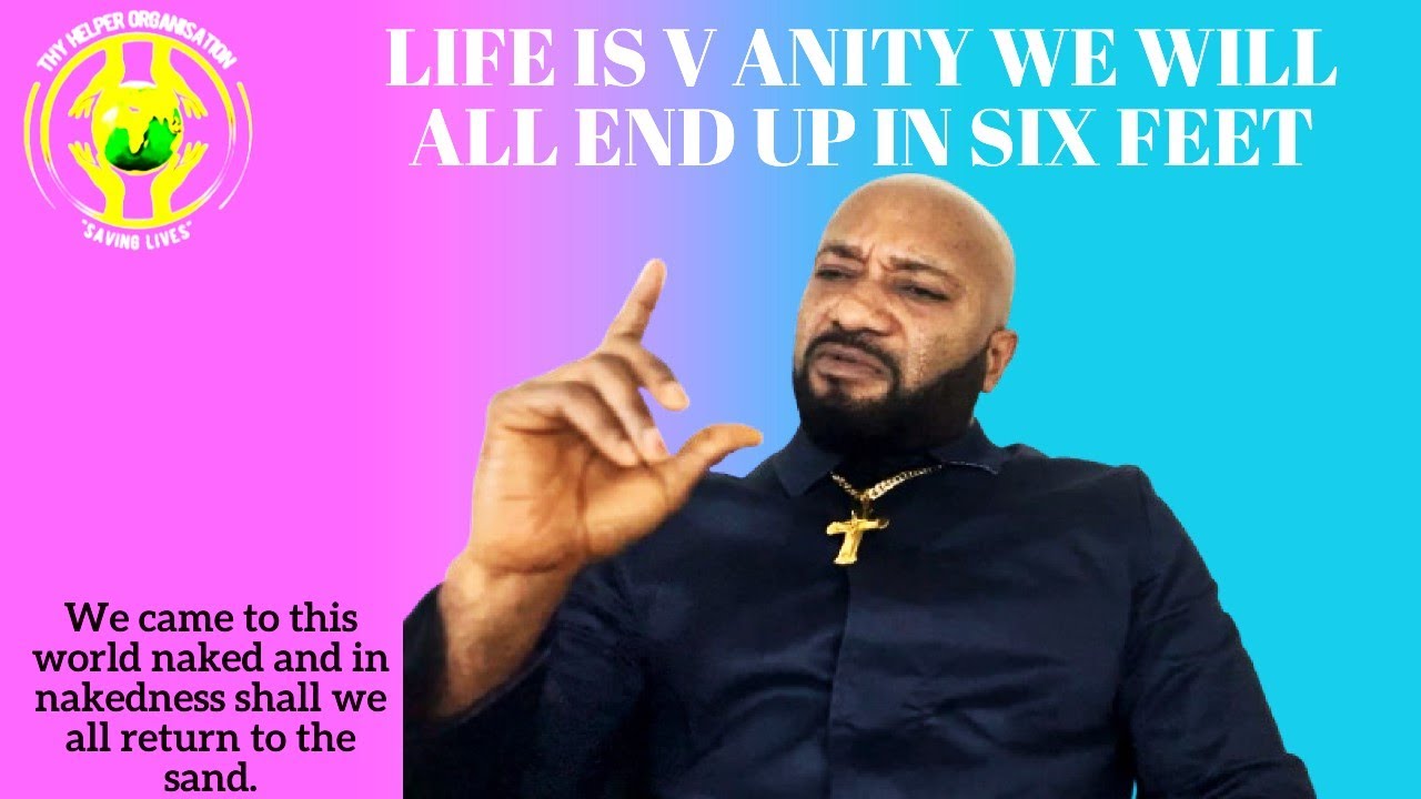 Life is Vanity We'll All End Up in Six Feet - YouTube