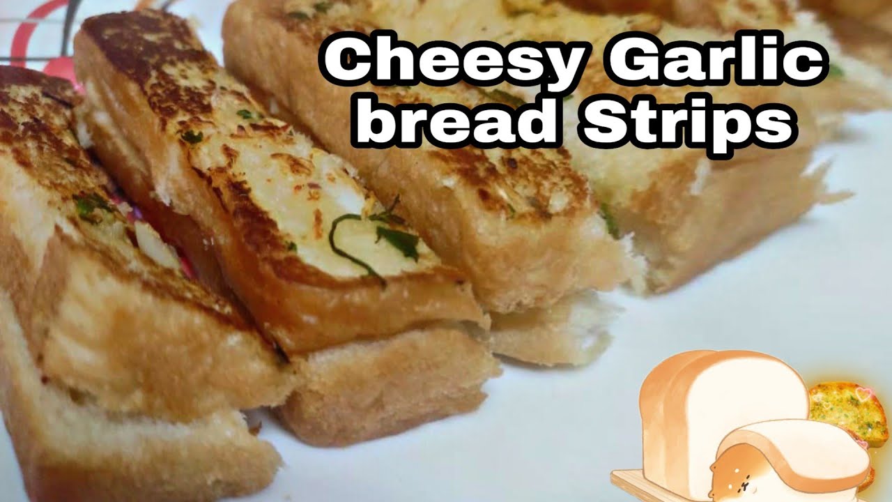 How to make Cheesy Garlic bread Strips with simple ingredients - YouTube