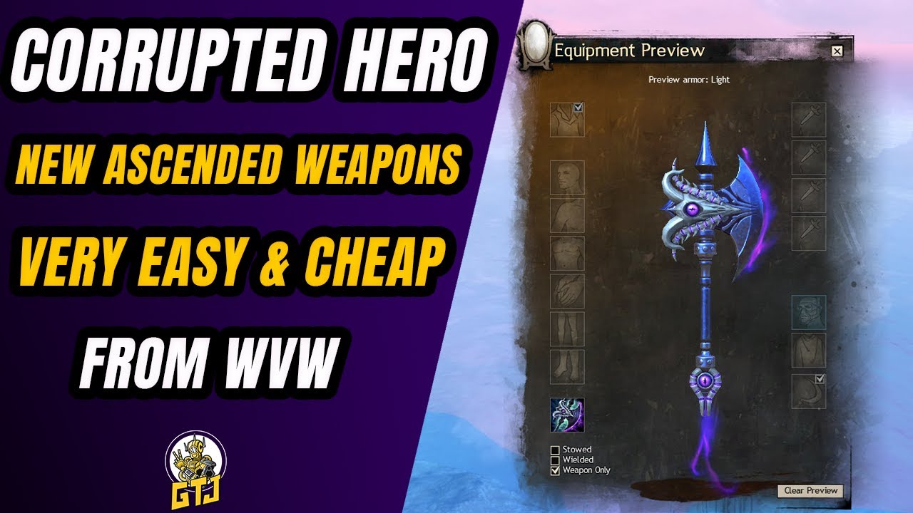 Very Easy GW2 Ascended Weapons From WvW | The New Corrupted Hero ...
