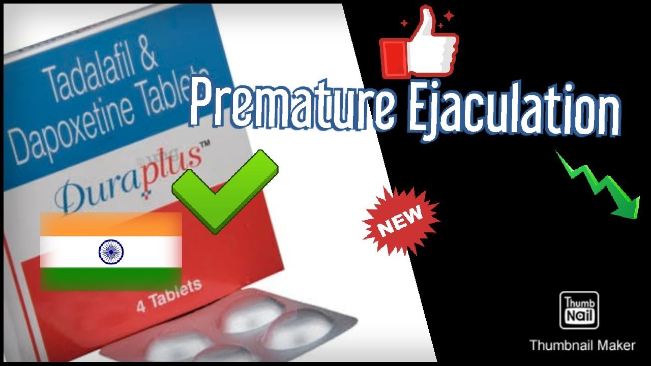 Pre Mature Ejaculation का पूरा इलाज | Duraplus Tablet Tadalafil and ...
