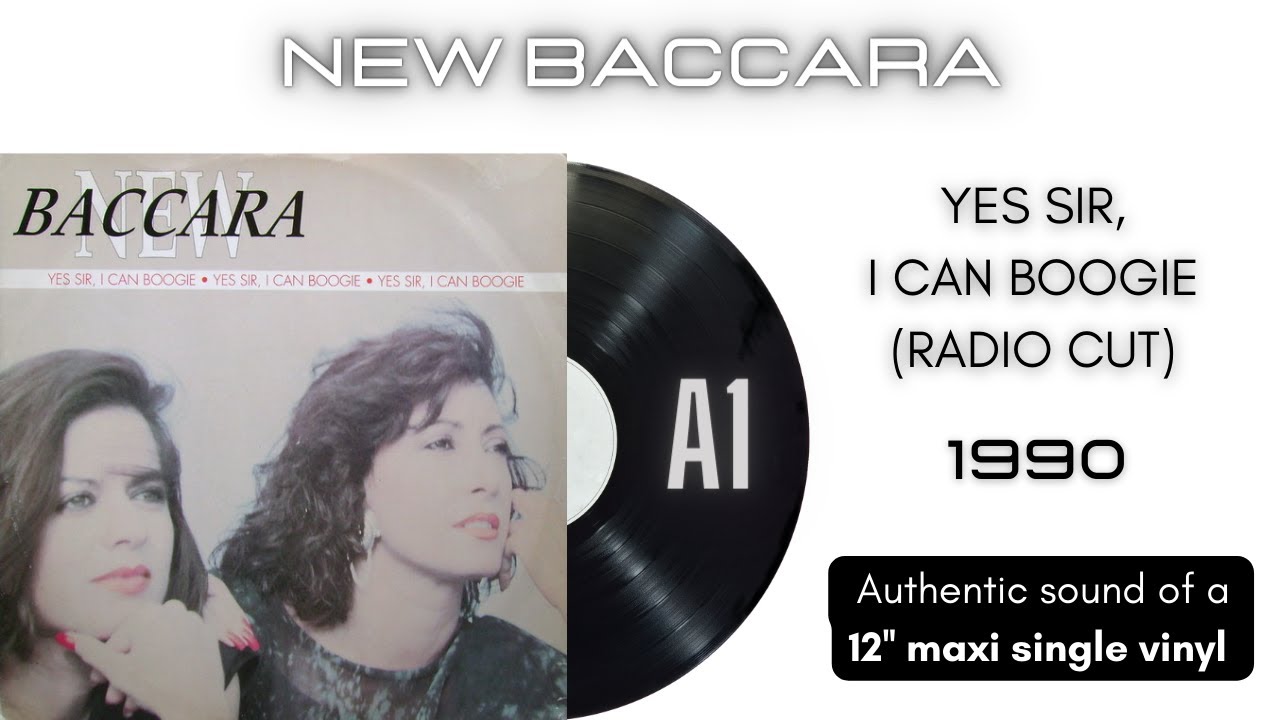 New Baccara - Yes Sir, I Can Boogie (Radio Cut) [12'' maxi single ...