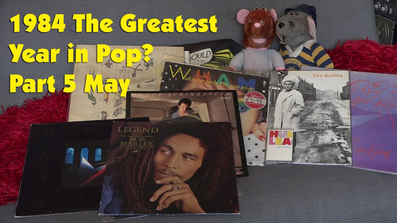 1984 The Greatest Year in Pop? Part 5 May - YouTube