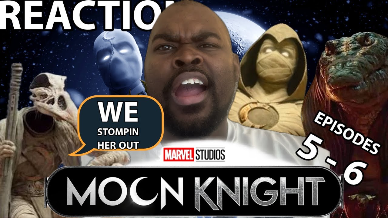 MOON KNIGHT Ep 5 & 6 | First Time Watching | MCU Reaction | Looney's U - YouTube