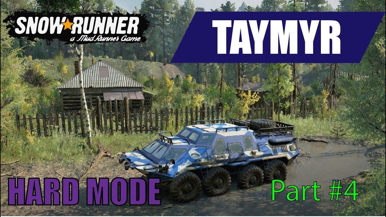 SnowRunner stream Taymyr HARD MODE (Part #4) - YouTube