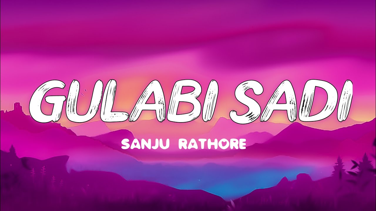 Gulabi Sadi - Sanju Rathore (Full Version) | New Marathi Song # ...
