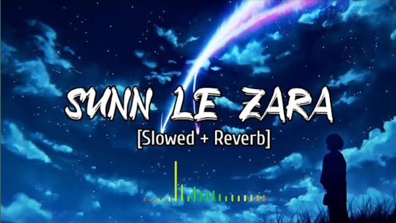 Sun Le Zara | Arijit Singh | Jeet Ganguly | Slowed Reverb | Singham ...