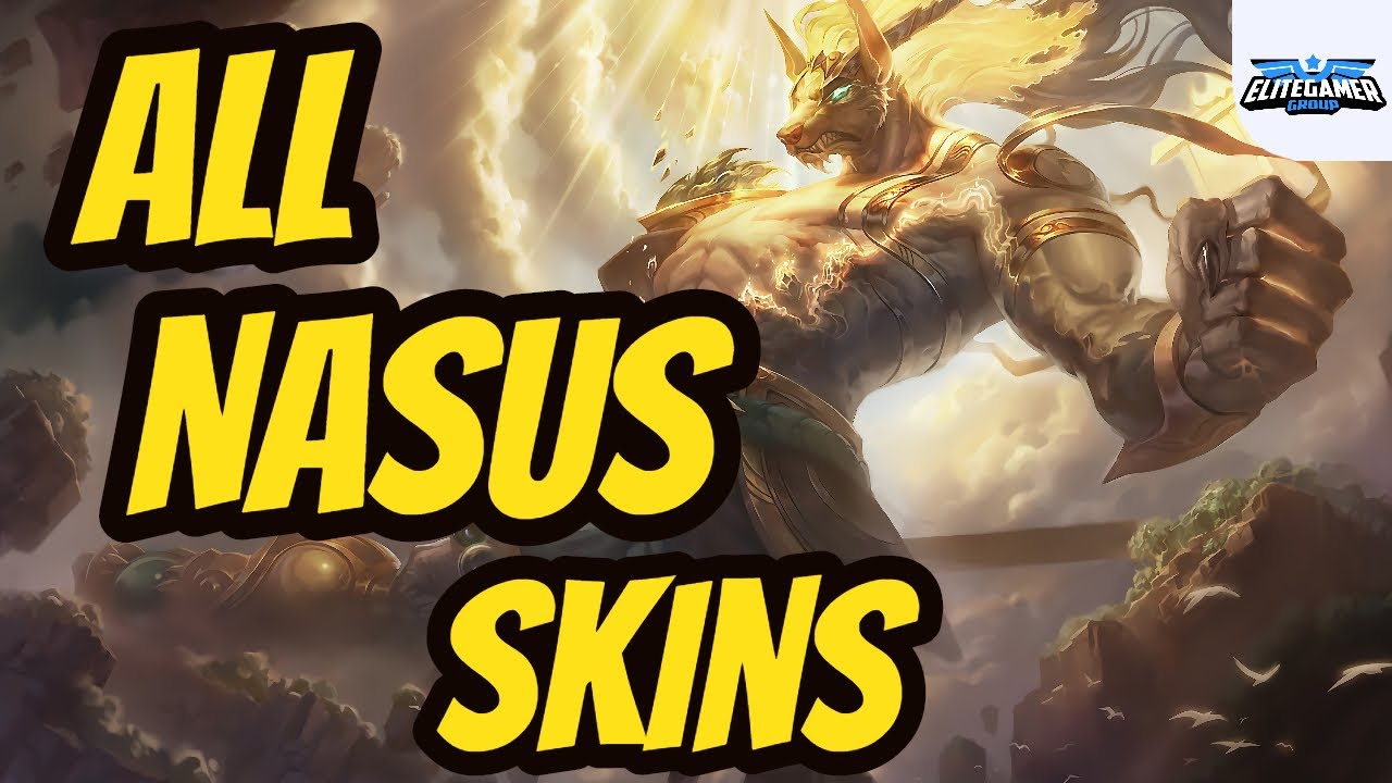 All Nasus Skins Spotlight League of Legends Skin Review - YouTube