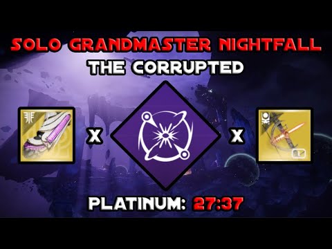 Solo Grandmaster Nightfall - The Corrupted - Void Warlock [Destiny 2 ...