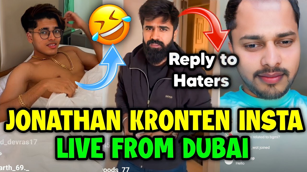 Jonathan and Kronten insta live from Dubai with Ghatak bhai 🔥 Johny ...