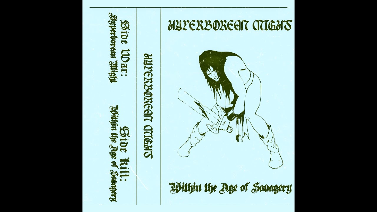 Hyperborean Might - Within The Age Of Savagery (2023) - YouTube