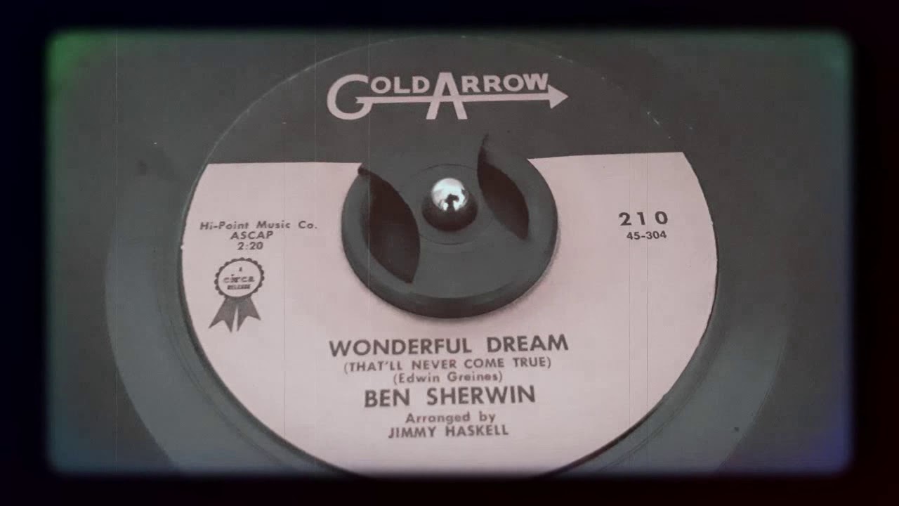 Ben Sherwin - Wonderful Dream (That'll Never Come True) (1962) - YouTube