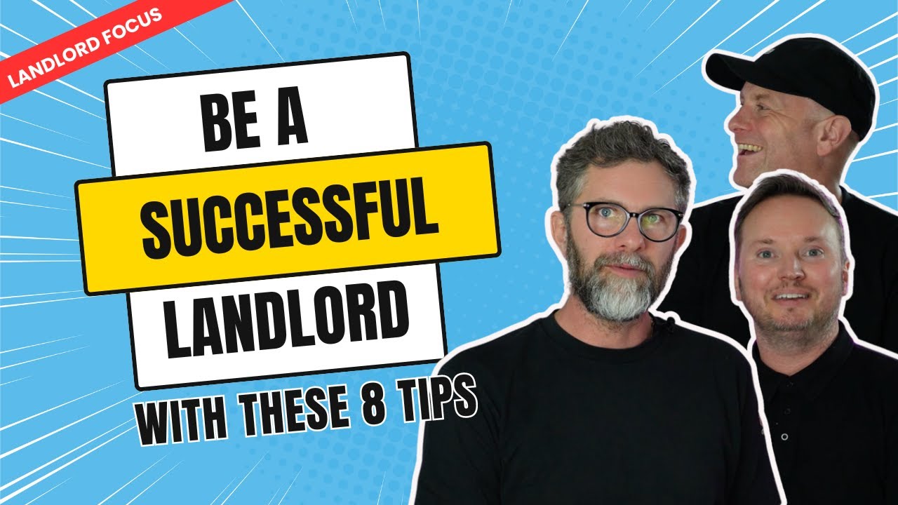8 Ways To Become A Successful Landlord| Landlord Basics - ForTheLandlords