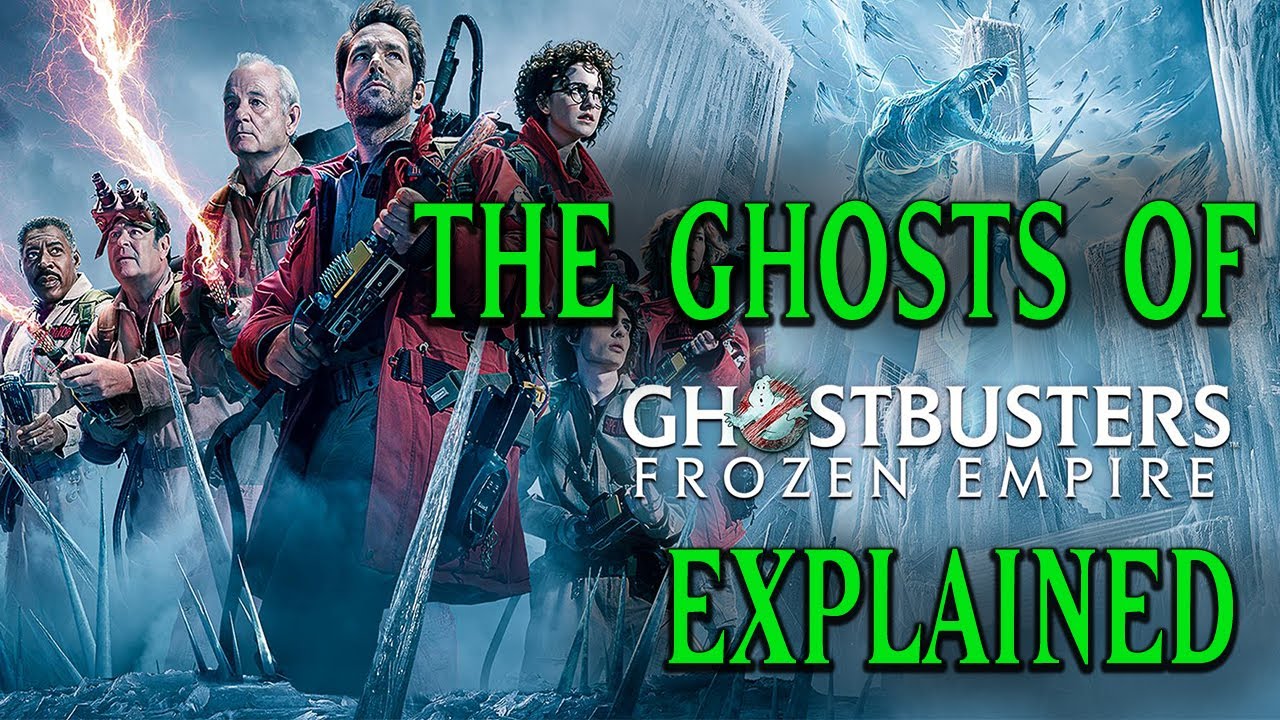 The Ghosts of Ghostbusters: Frozen Empire Explained - YouTube
