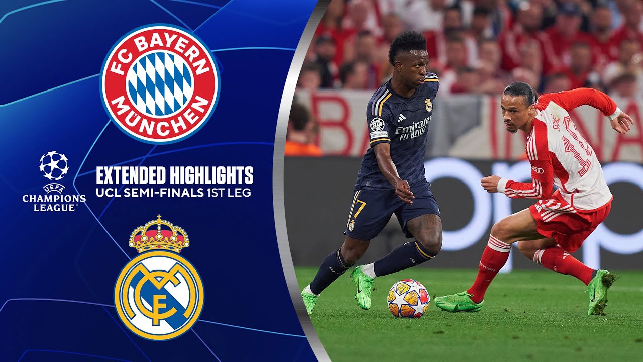 Bayern vs. Real Madrid: Extended Highlights | UCL Semi-Finals 1st Leg ...