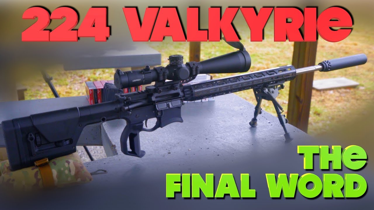 224 Valkyrie | The Final Word - The Proving Ground - YouTube