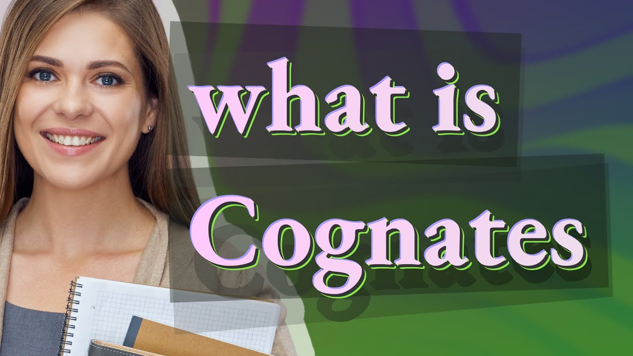 Cognates | meaning of Cognates - YouTube