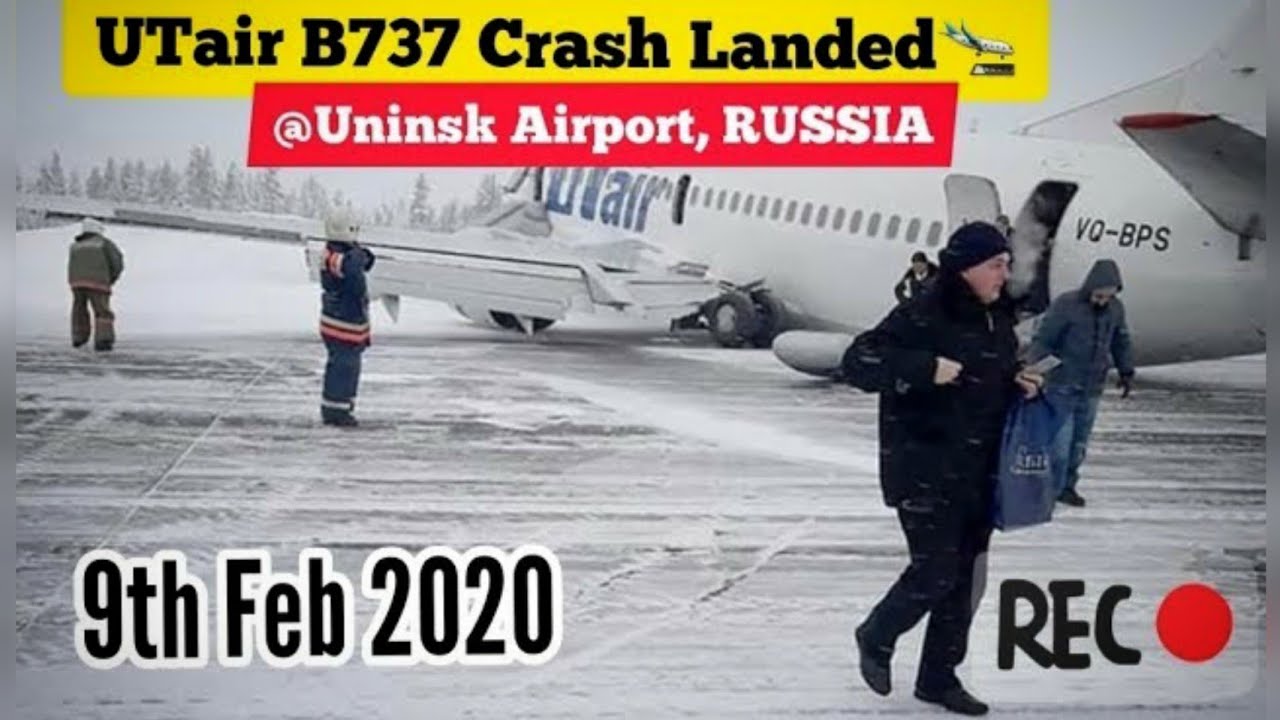 UTair B737 Crash Lands at Usinsk Airport in RUSSIA on 9th Feb 2020 | # ...