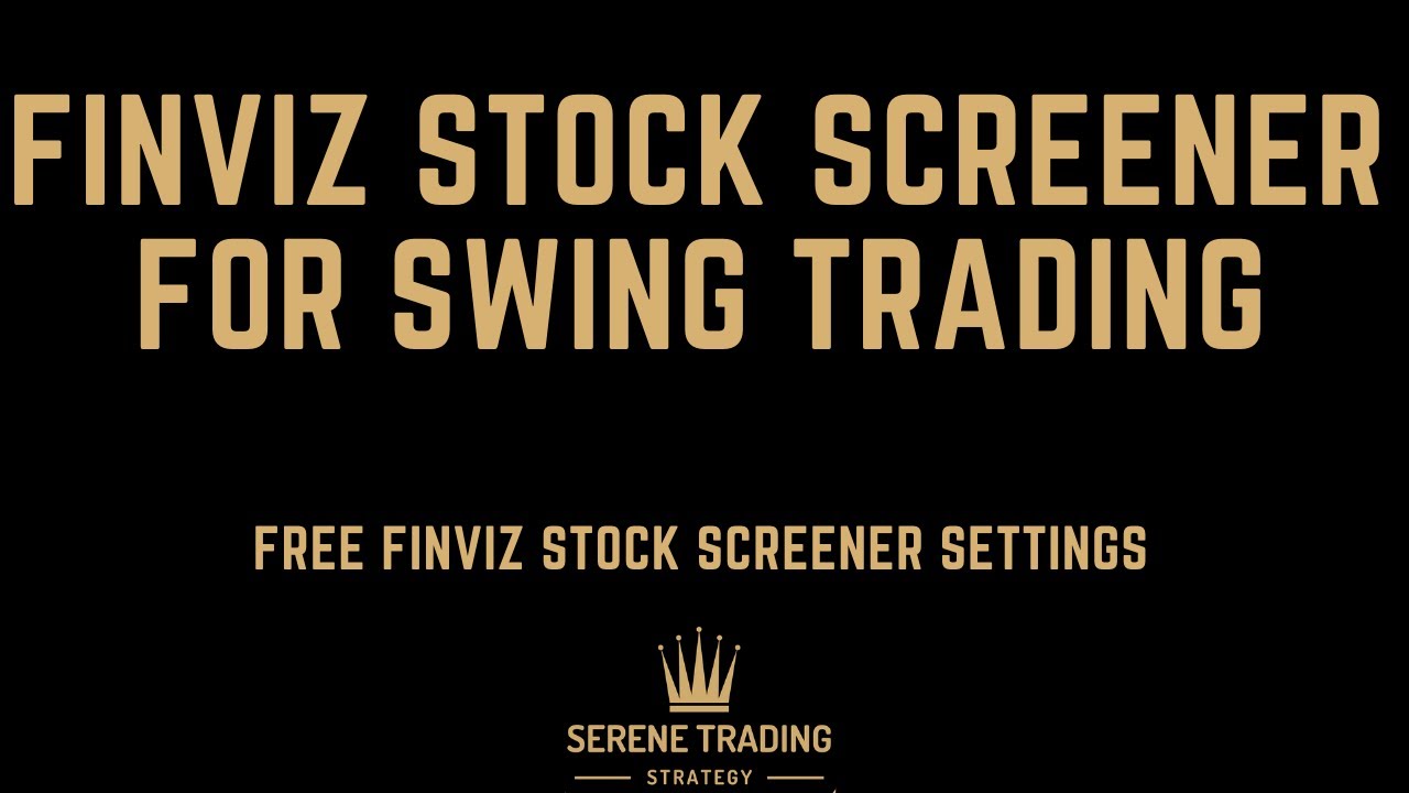 Finviz Stock Screener Settings For Swing Trading YouTube finviz-stock-screener-settings-for-swing-trading-youtube