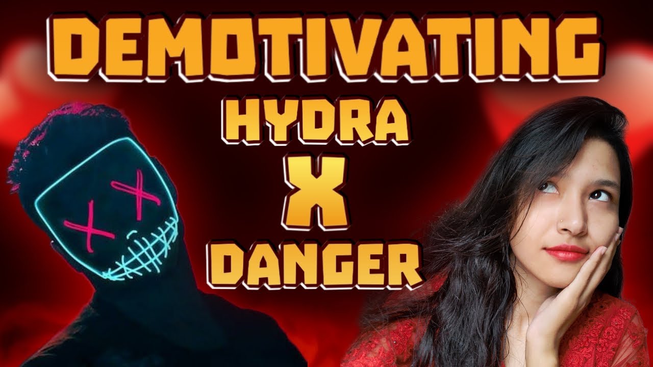 DEMOTIVATING @HYDRADANGEROFFICIAL WITH NOOB GAMEPLAY | PLAYING WITH DANGER💕 - YouTube