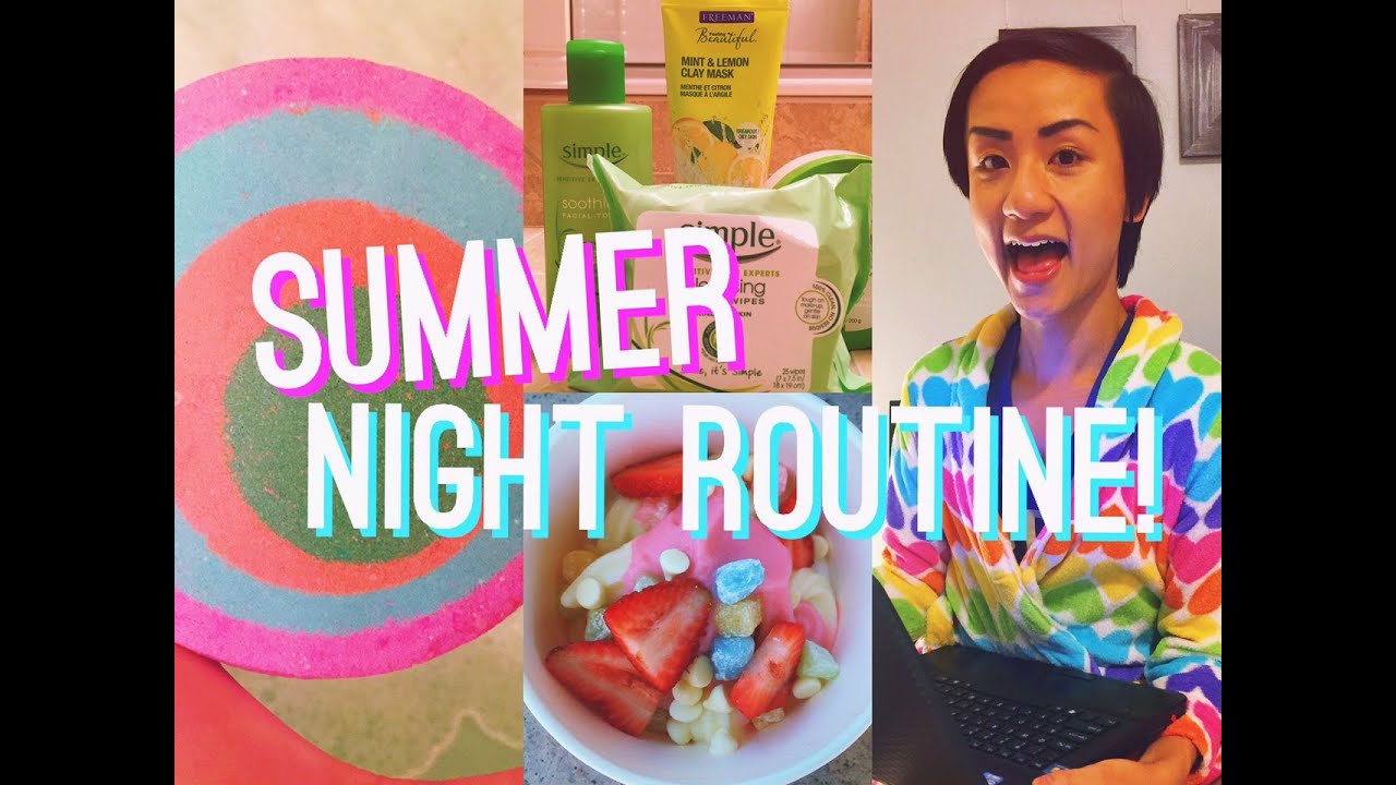 Summer Night Routine 2015! - YouTube