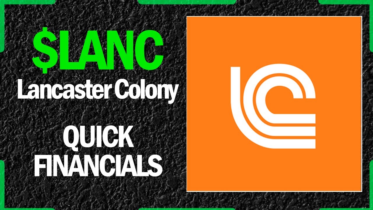 $LANC Stock - Lancaster Colony | Quick Financials | LAST 12 YEARS - YouTube