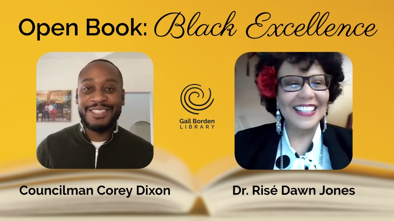 Open Book: Black Excellence with Corey Dixon & Dr. Rise Jones - YouTube