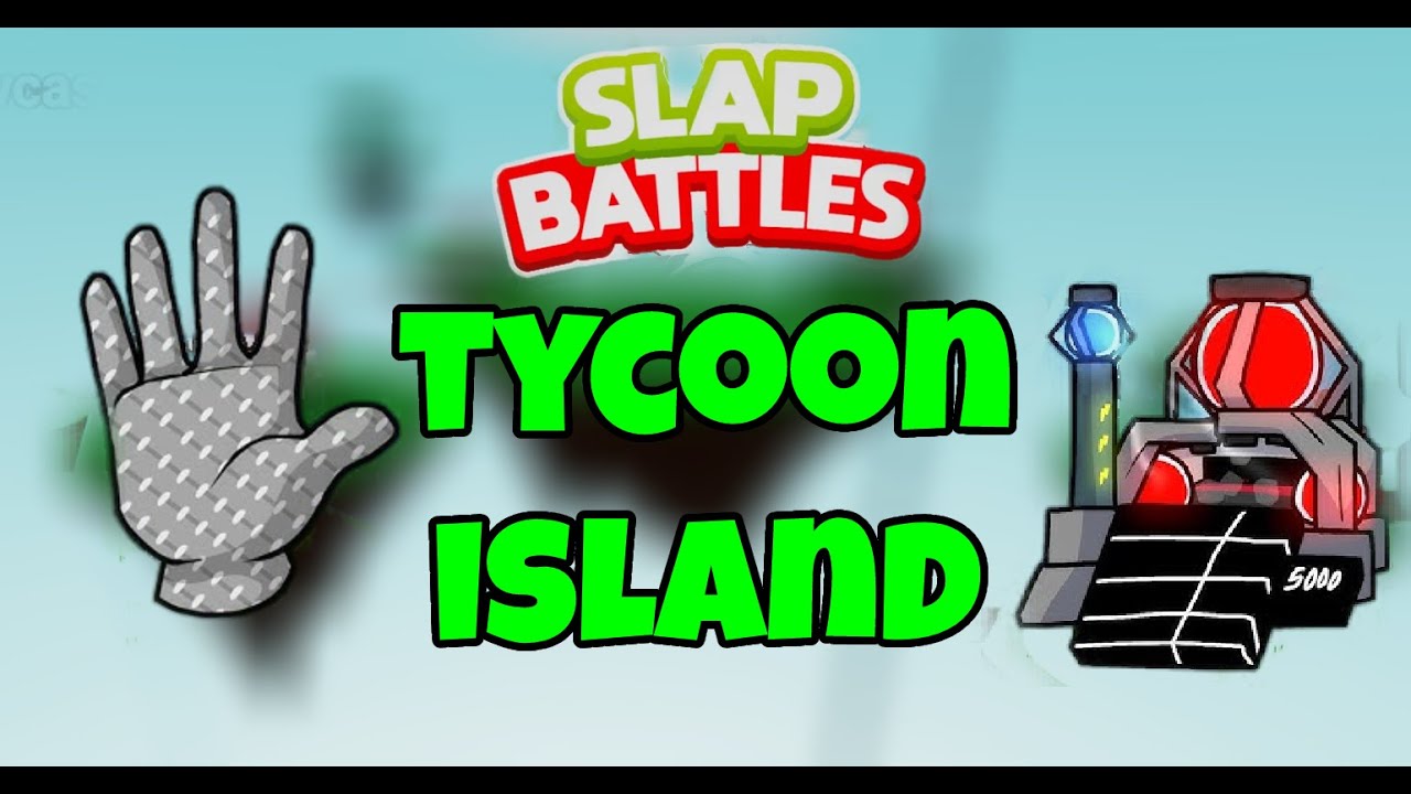 THE TYCOON ISLAND (Slap Battles New Glove) - YouTube