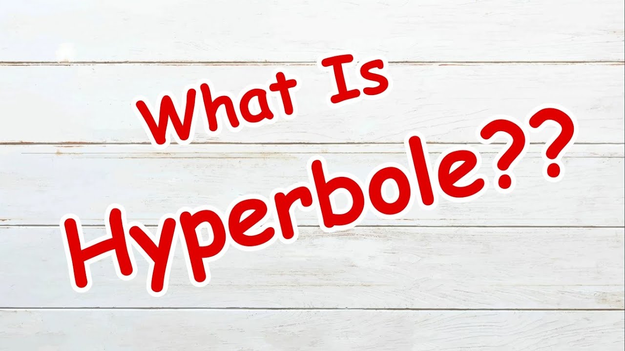 What is Hyperbole? | Explanation with Examples | Figurative Devices ...