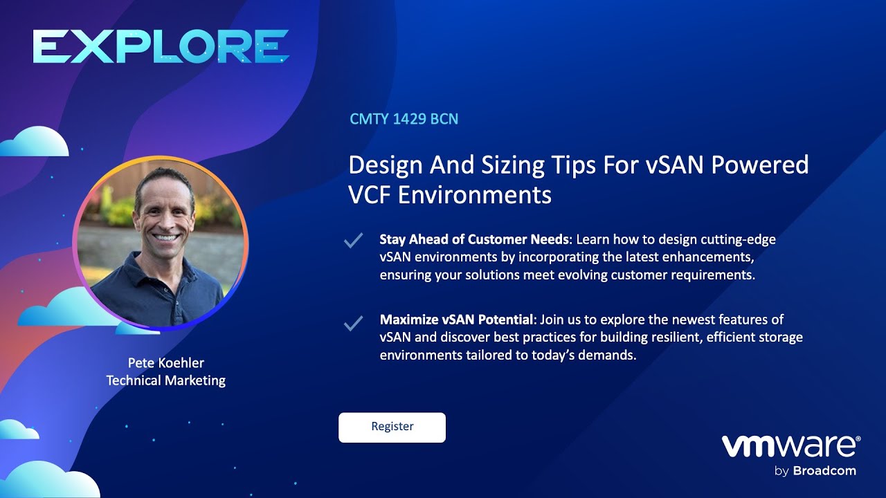 CMTY1429BCN - Design and Sizing Tips for vSAN Powered VCF Environments ...