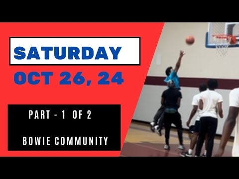 SATURDAY - October 26, 24 - Part 1 of 2 Bowie Community Center - YouTube