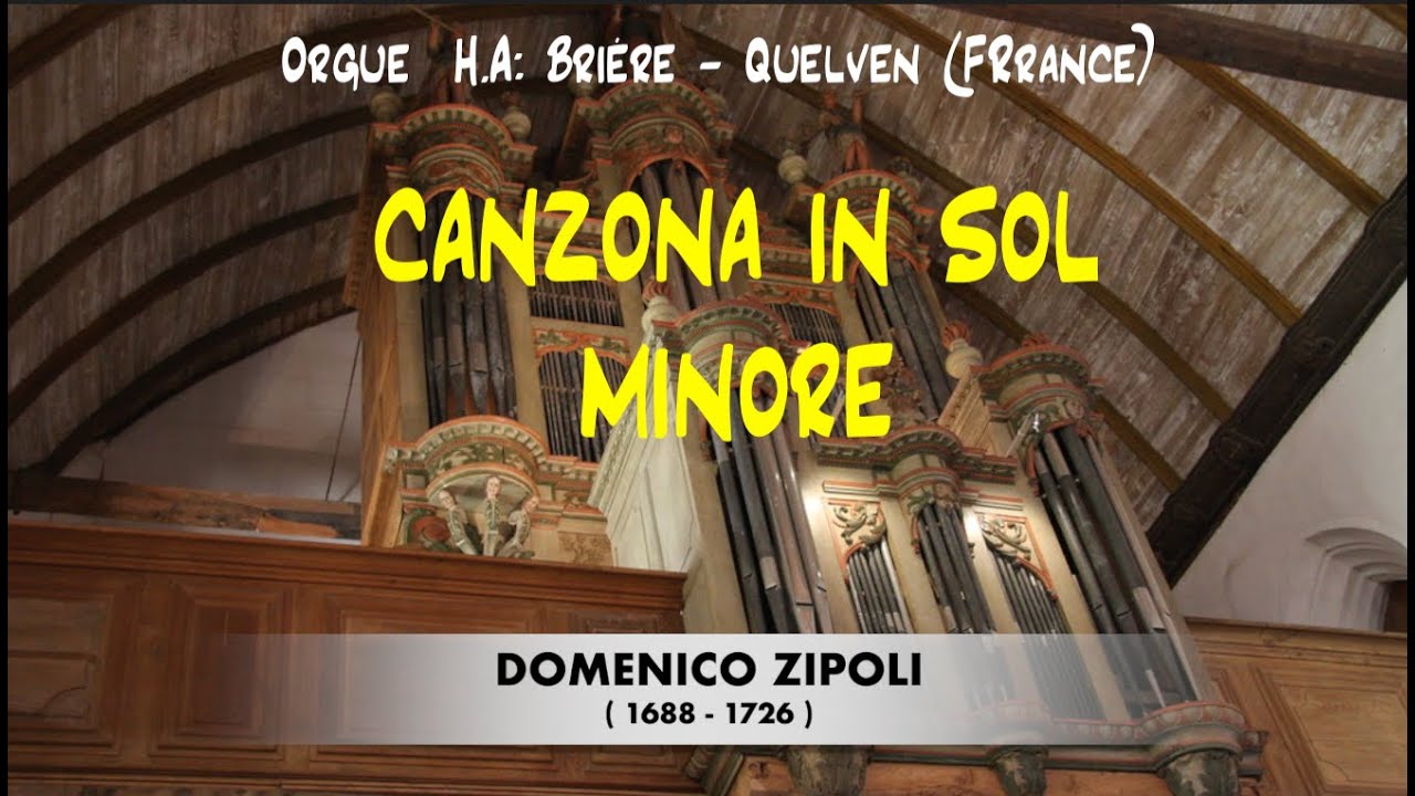 Domenico Zipoli: CANZONA in SOL MINORE (Live) - YouTube