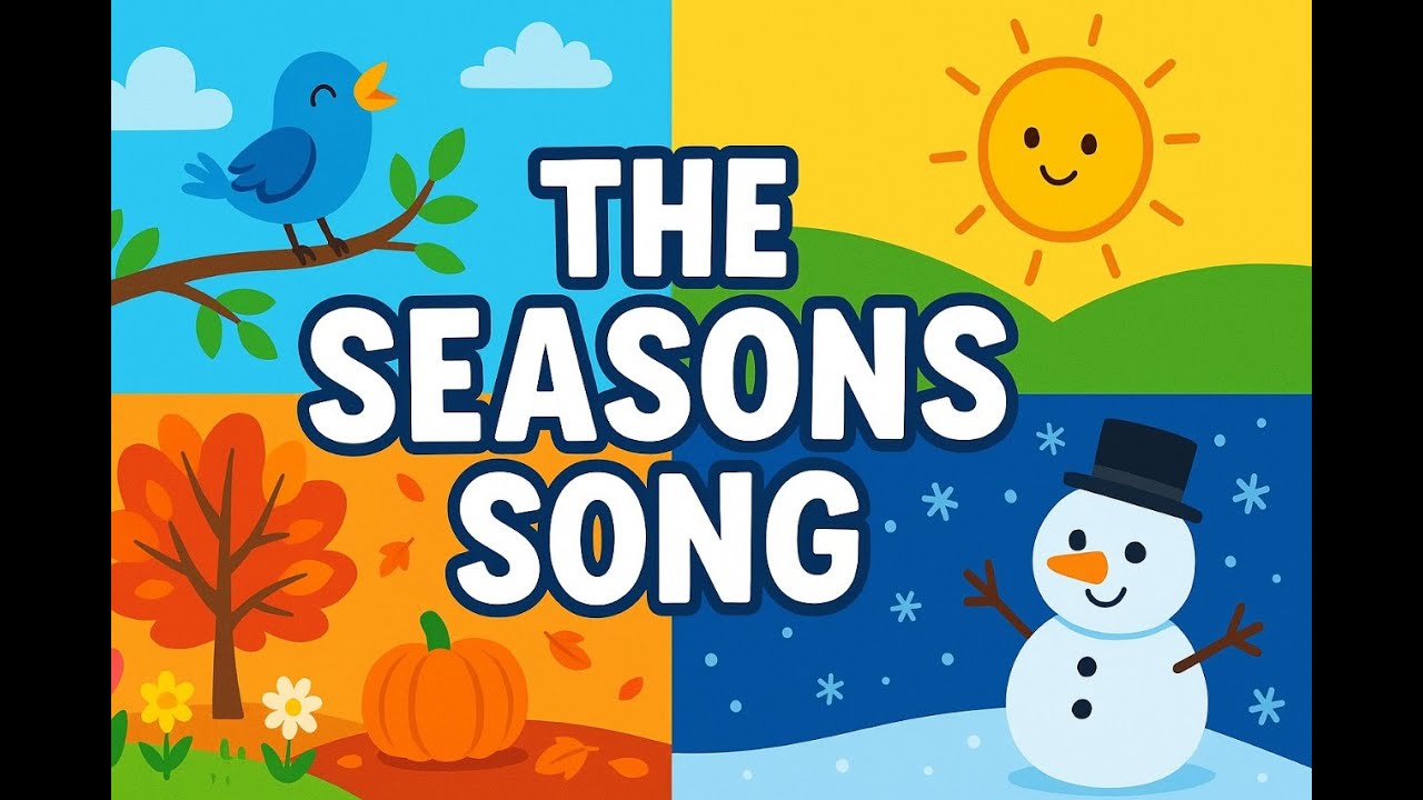 🌸☀🍂 The Seasons Song | Fun & Catchy Kids Rhyme About Spring, Summer ...