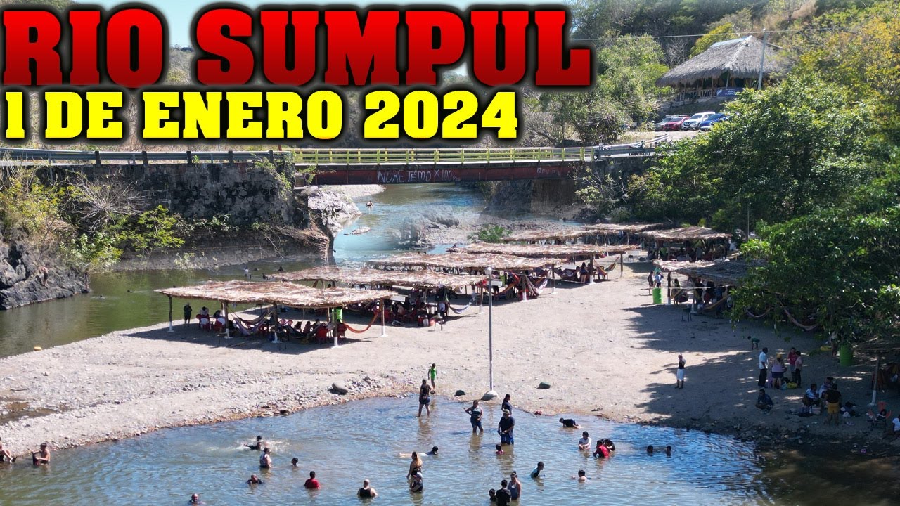 RIO SUMPUL EN SAN JOSE LAS FLORES 1 DE ENERO 2024😍😎😱 - YouTube