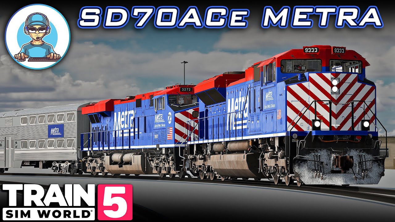 SD70ACe Metra Passenger Train (Custom Livery) @TrainSimWorld @metra ...