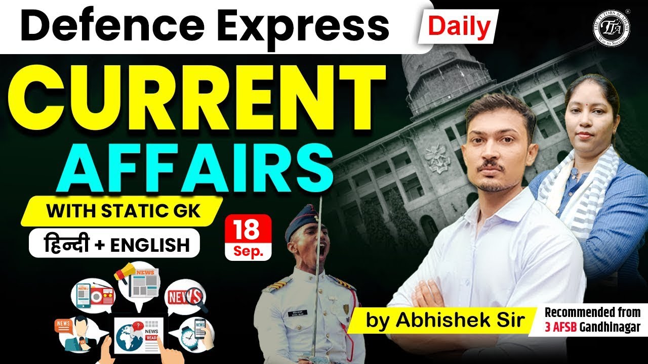 Defence Express 2024 | NDA 1, 2024 | Current Affairs With Abhishek Sir | NDA | CDS | AFCAT | Sep ...