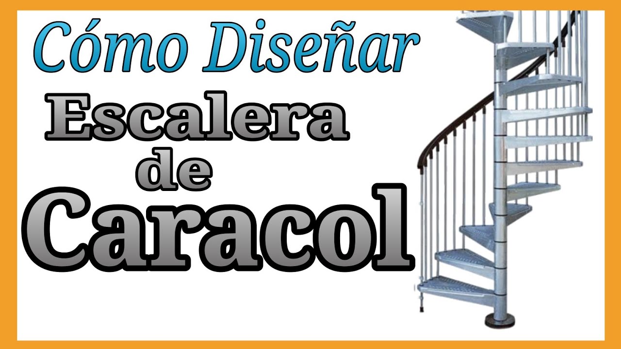 Cómo Diseñar Escalera de Caracol - YouTube