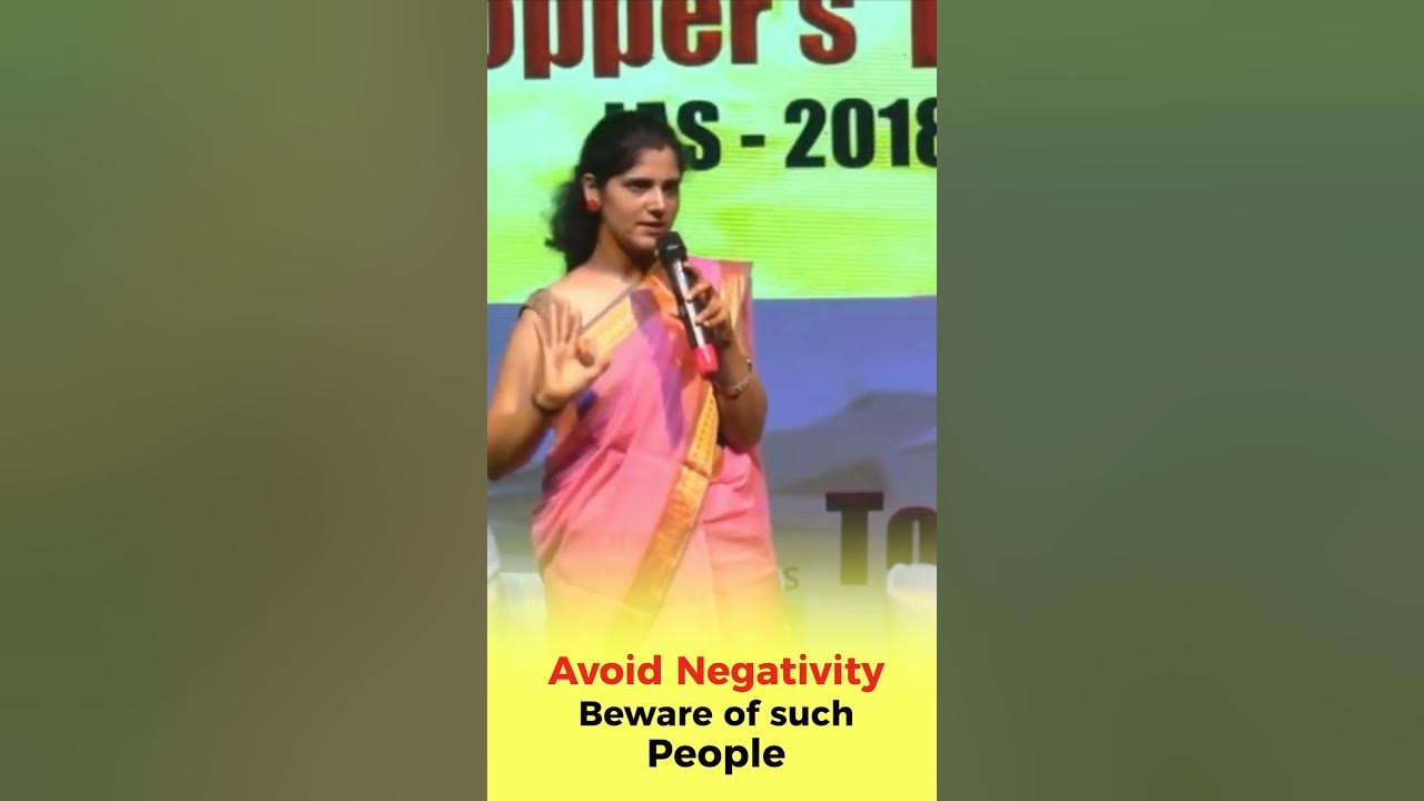 Want To Succeed Avoid Negativity Ias Anu Kumari Youtube