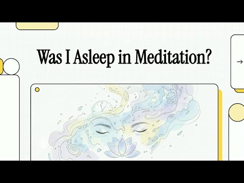 Was I Asleep in Meditation (AYP Lessons by Yogani)
