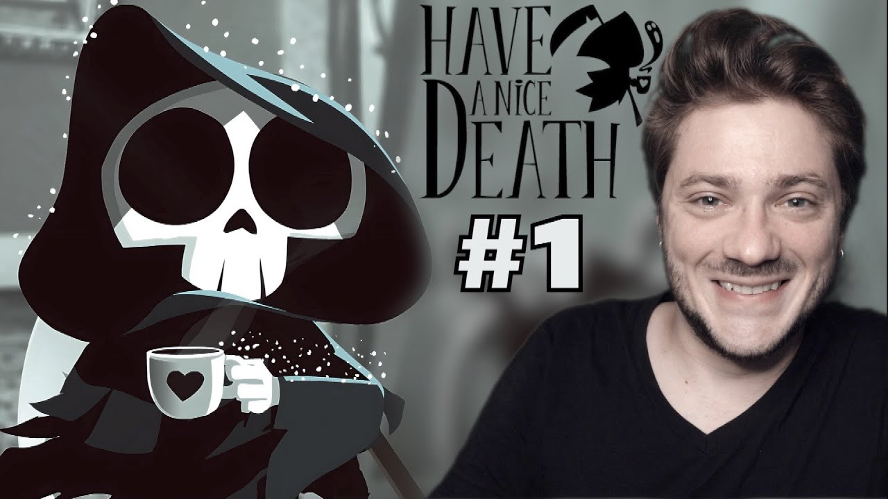 Découverte total - HAVE A NICE DEATH #1 - Mathieu Sommet - YouTube