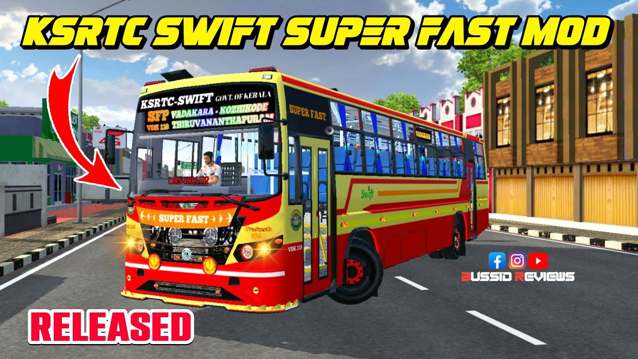 🎀🤩KSRTC SWIFT BS6 SUPER FAST MOD RELEASED IN BUSSID🔥😎 - YouTube