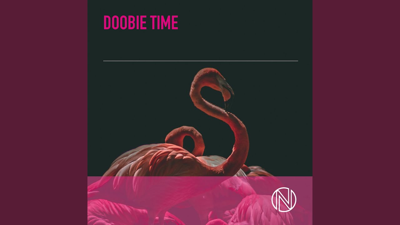 Doobie Time - YouTube