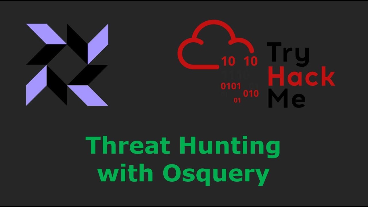 Threat Hunting and Incident Response with Osquery | TryHackMe - YouTube