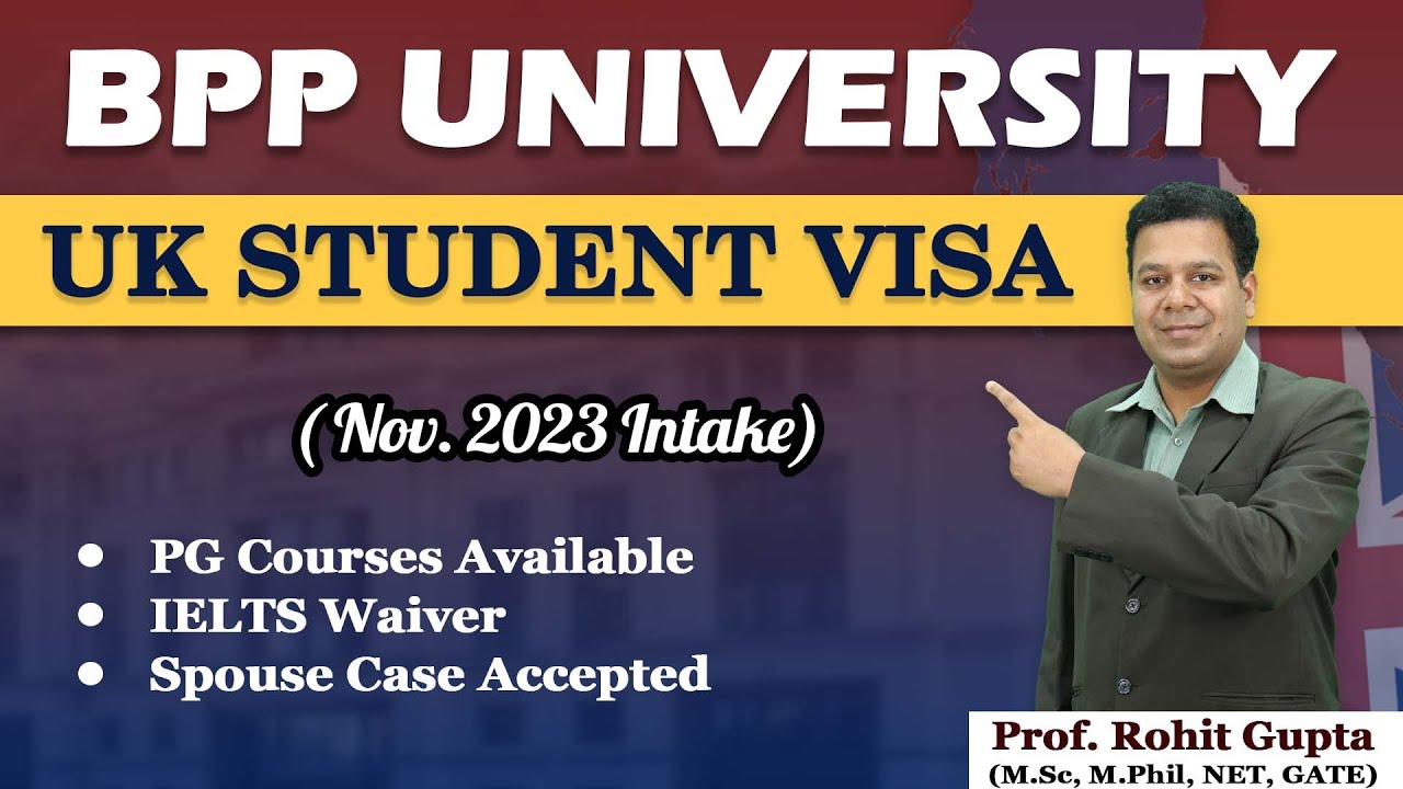 BPP University | UK Student Visa | Nov. 2023 Intake | Spectrum Overseas ...