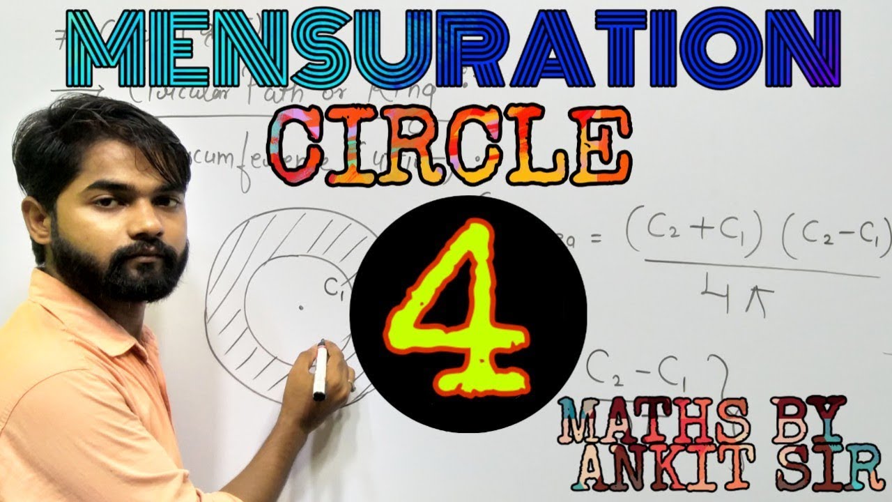 MENSURATION CLASS - 4 CIRCLE | MATHS BY ANKIT SIR - YouTube