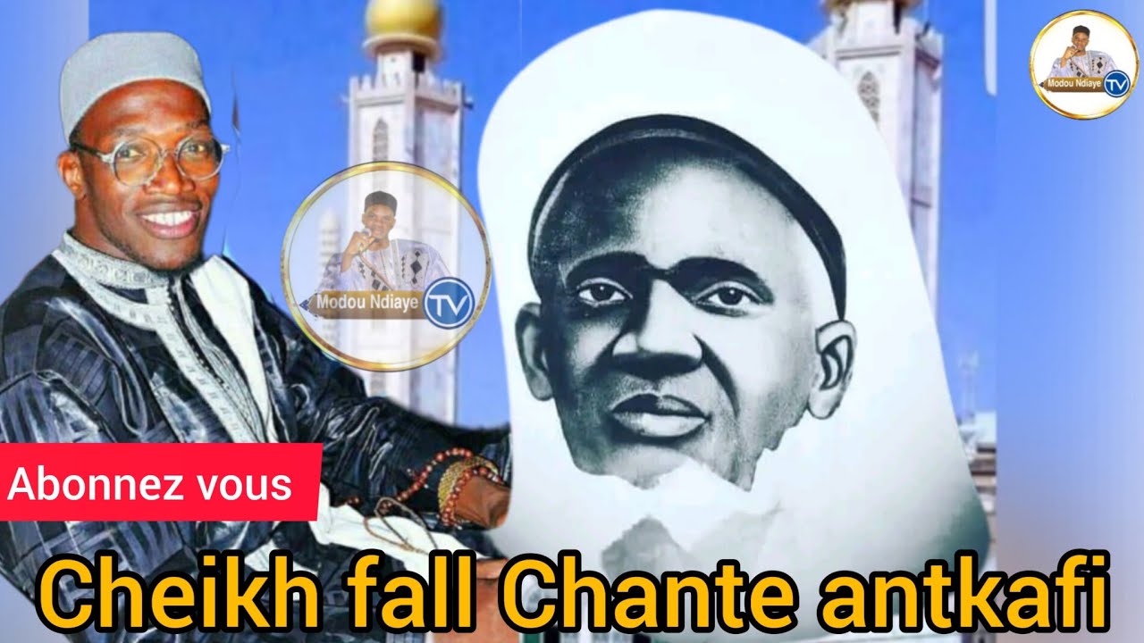 Cheikh Fall Chante Antakafi - YouTube