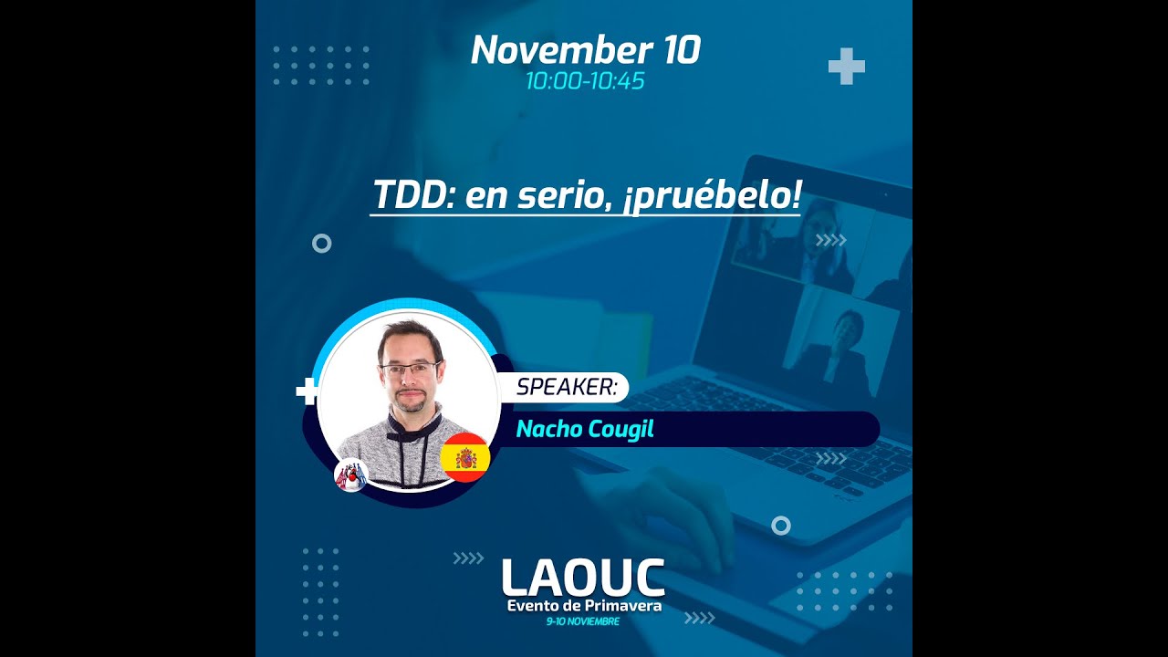 TDD en serio pruébelo, Nacho Cougil - YouTube
