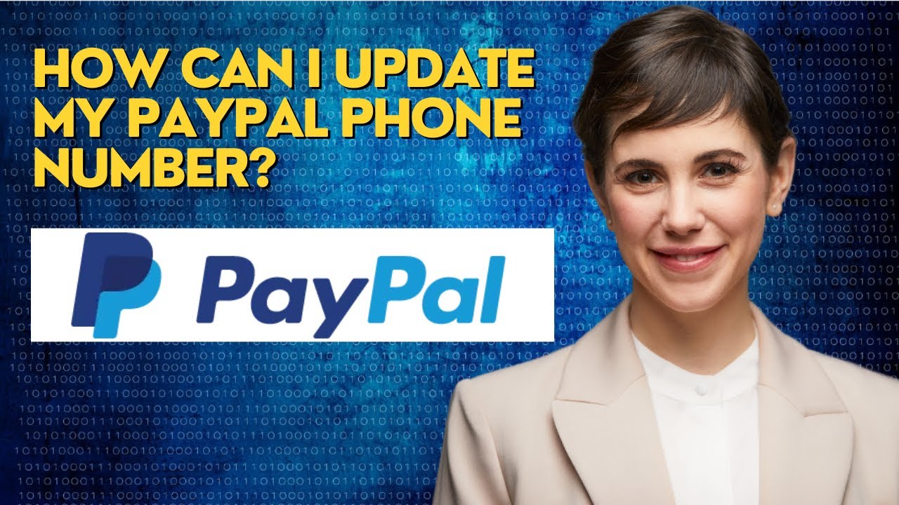 How can I update my PayPal phone number? - YouTube